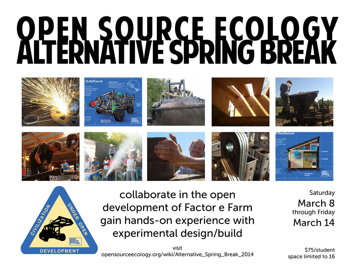 Alternative Spring Break 2014 - Open Source Ecology